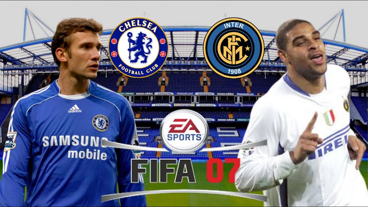 [FIFA 07] Chelsea VS Inter Match Highlight - YouTube