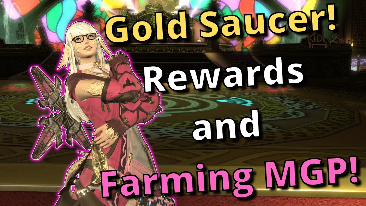 Farming MGP! All about the Gold Saucer and it's rewards! - YouTube