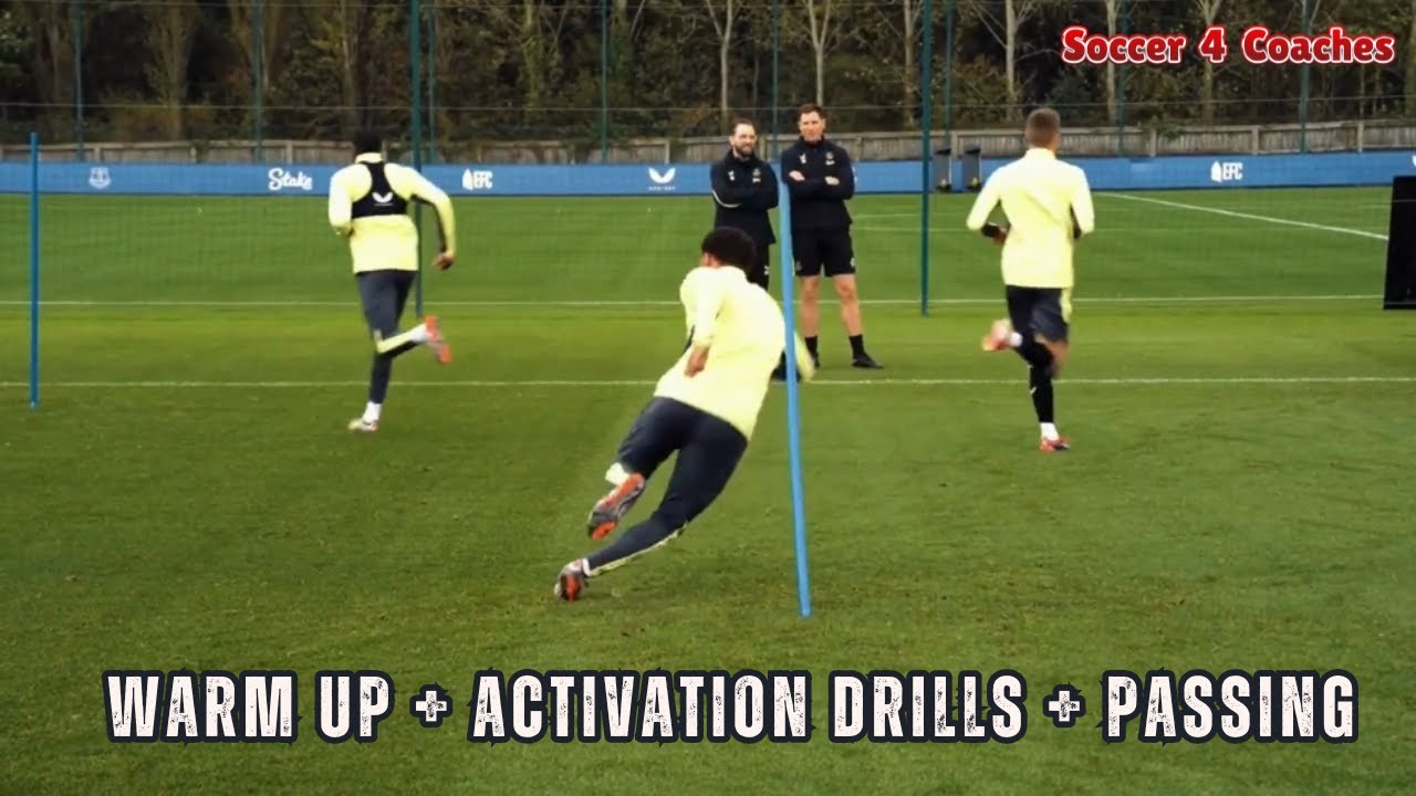 Passing Warm Up + Activation Drills / Everton Training - YouTube