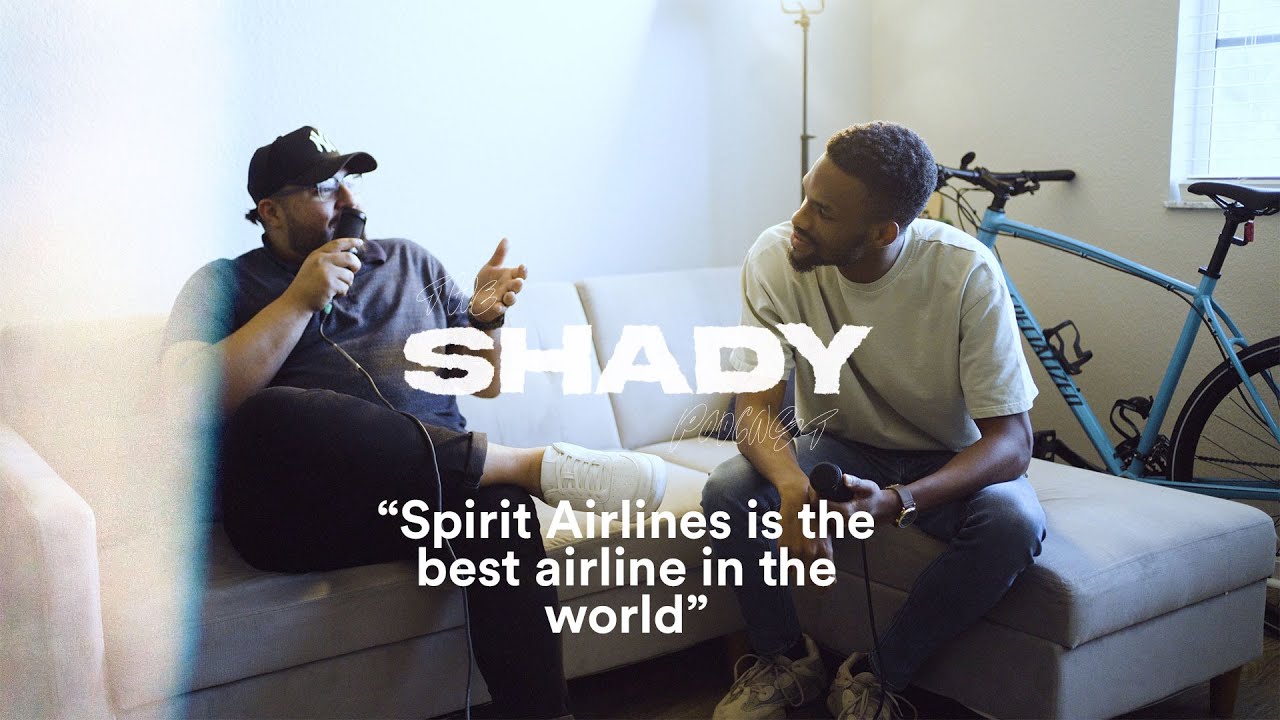 The Shady Podcast | Hot Topics | "Spirit Airlines is the Best" - YouTube