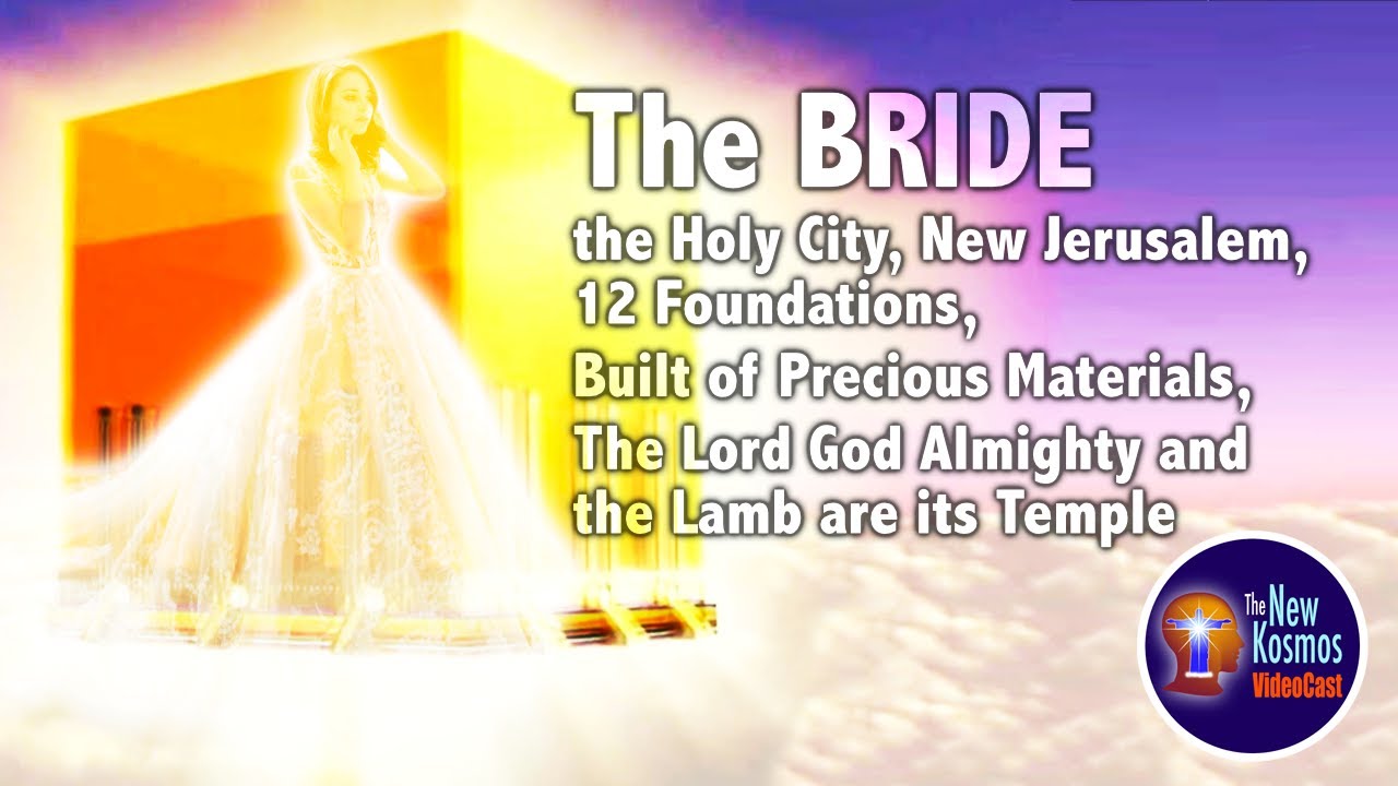 The Bride – the Lamb's Wife - YouTube