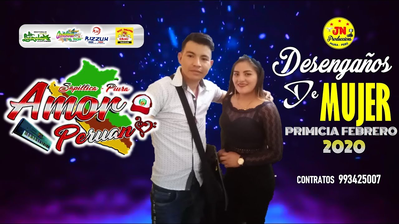 AMOR PERUANO DESENGAÑOS DE MUJER ♫ AUDIOVISUAL ♬♪♩ ( PRIMICIA FEBRERO ...