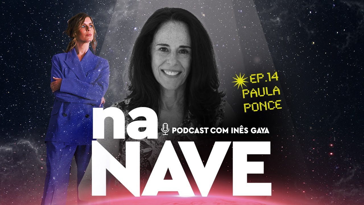 Na Nave com Paula Ponce - YouTube