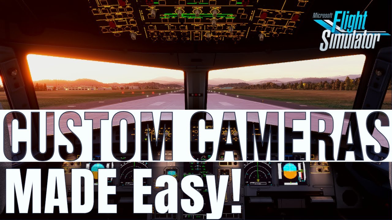 AWESOME Custom Camera views for EVERY SINGLE MSFS Plane! | Only 1 Mod ...