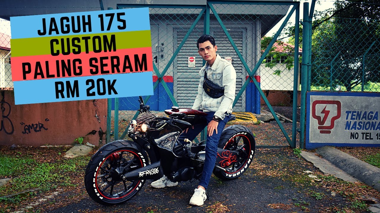 JAGUH 175 "PENANGGAL" DANIAL CUSTOM BY EASTERN BOBBER - YouTube