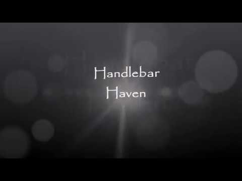 Handlebar Haven - YouTube