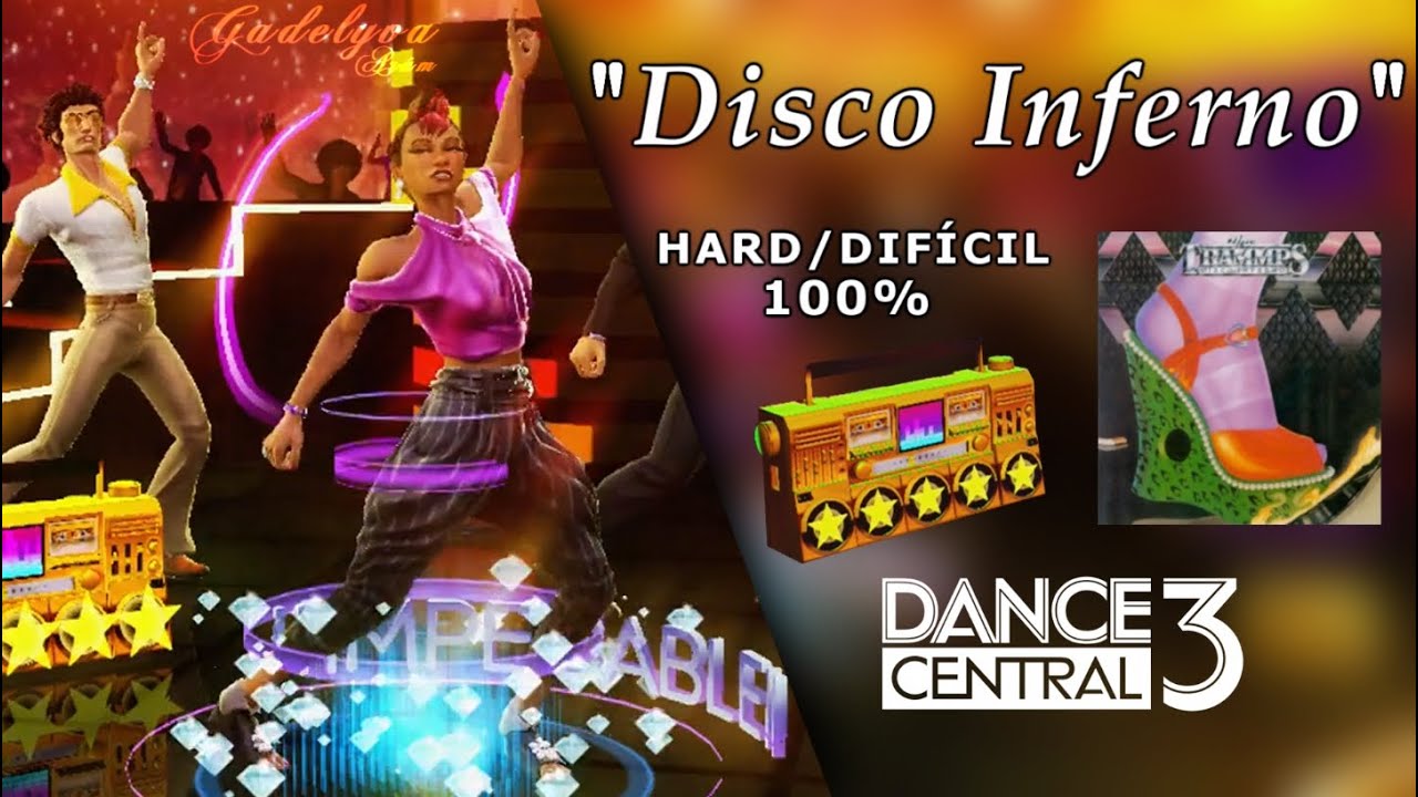 Disco Inferno - Dance Central 3 | on Hard (100% Gold Stars) - YouTube