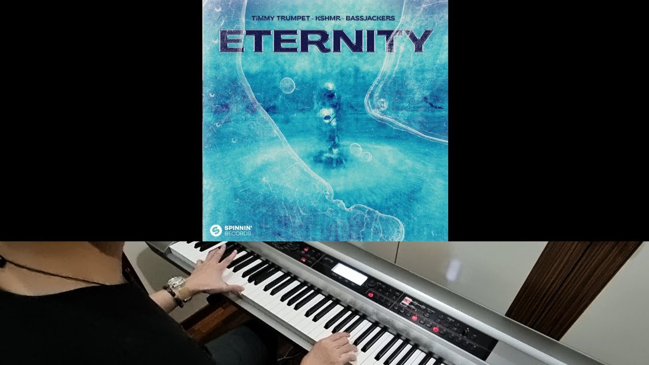Timmy Trumpet, KSHMR & Bassjackers - Eternity (Jarel Gomes Piano) - YouTube