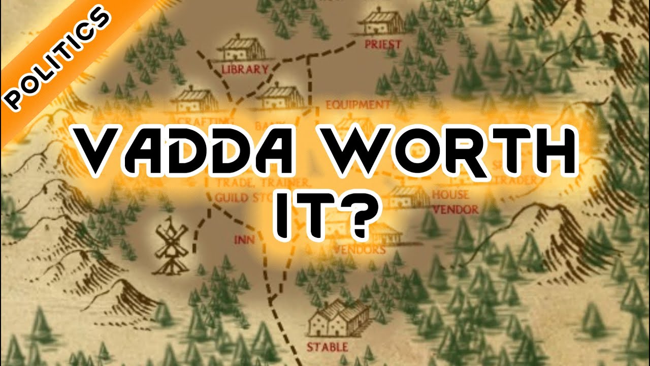 Is Vadda worth it Political and Strategical 4K How and Why Mortal ...