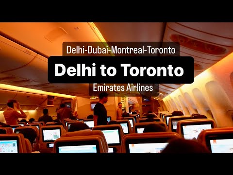 Delhi to Toronto: Emirates Airlines Experience ️🇮🇳🇨🇦 | Student Flight ...