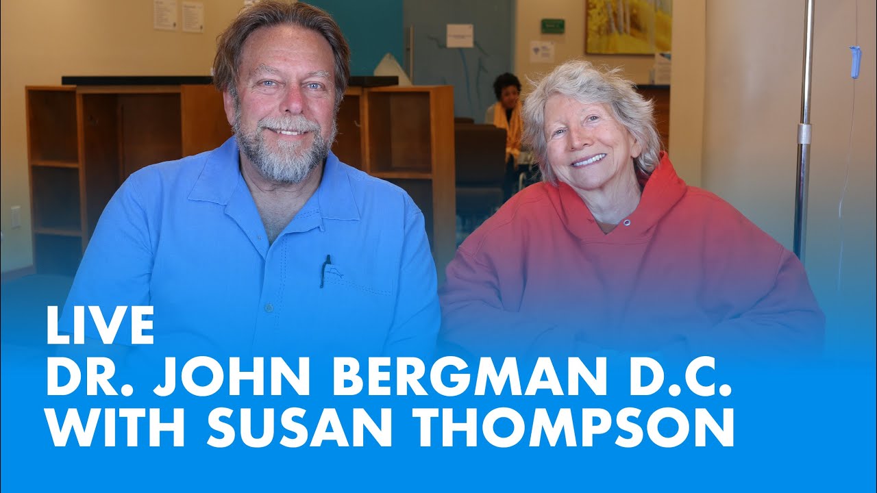 Holistic Care - Live Dr. John Bergman D.C. with Susan Thompson - YouTube