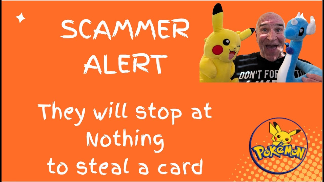 SCAMMER ALERT trying to steal a #pokemon card - YouTube