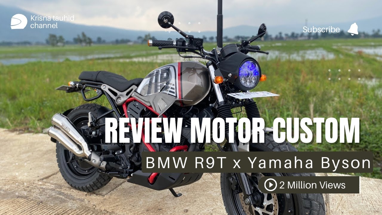 Review motor custom konsep BMW R9t x yamaha byson 150 warna silver 719 ...