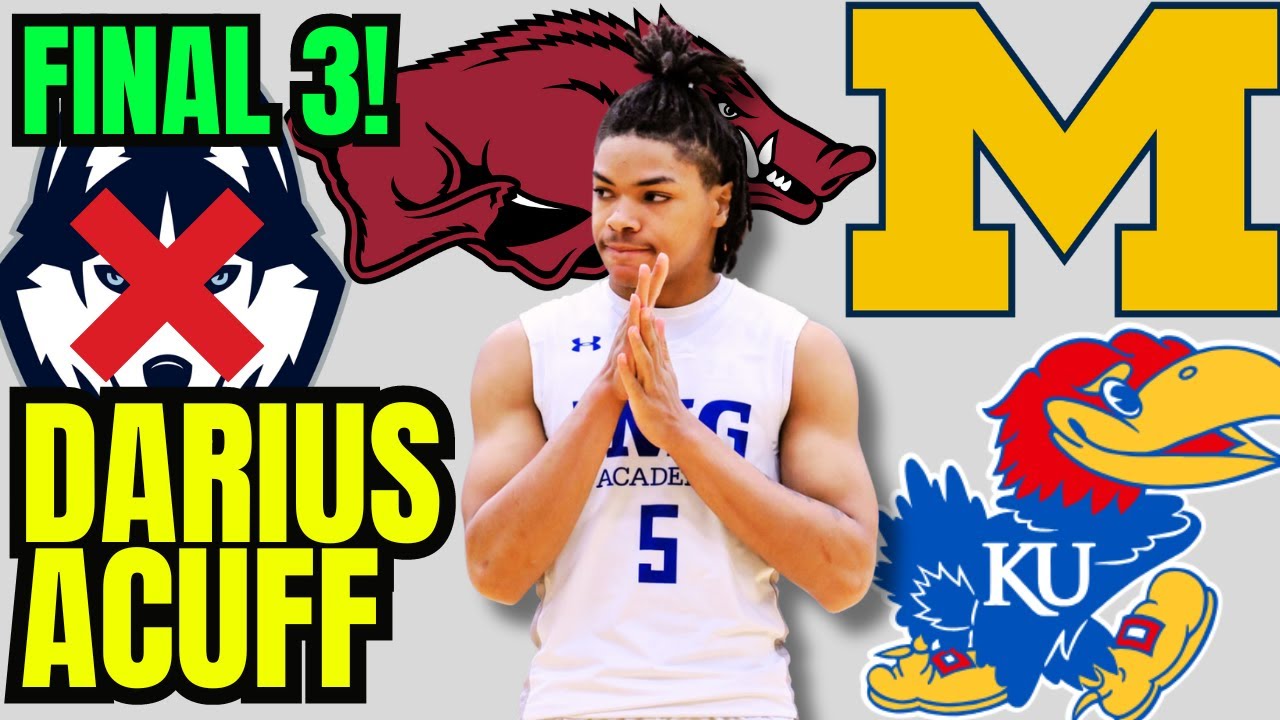 Darius Acuff Update: UConn Gets Cut, Michigan, Arkansas, and Kansas ...