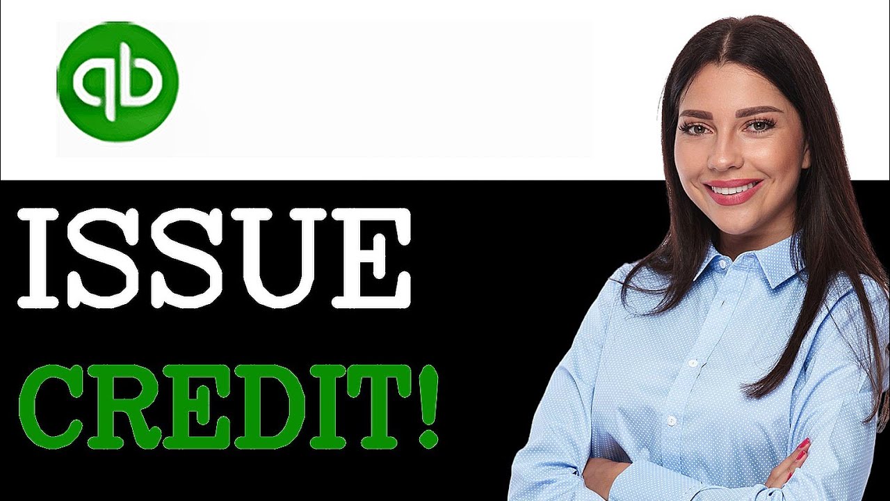 How To Issue Credit Memo In Quickbooks Online Full Guide (2025) - YouTube