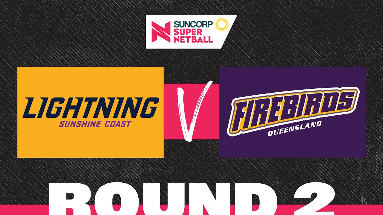 Lightning v Firebirds | SSN 2022 Round 2 | Full Match | Suncorp Super ...