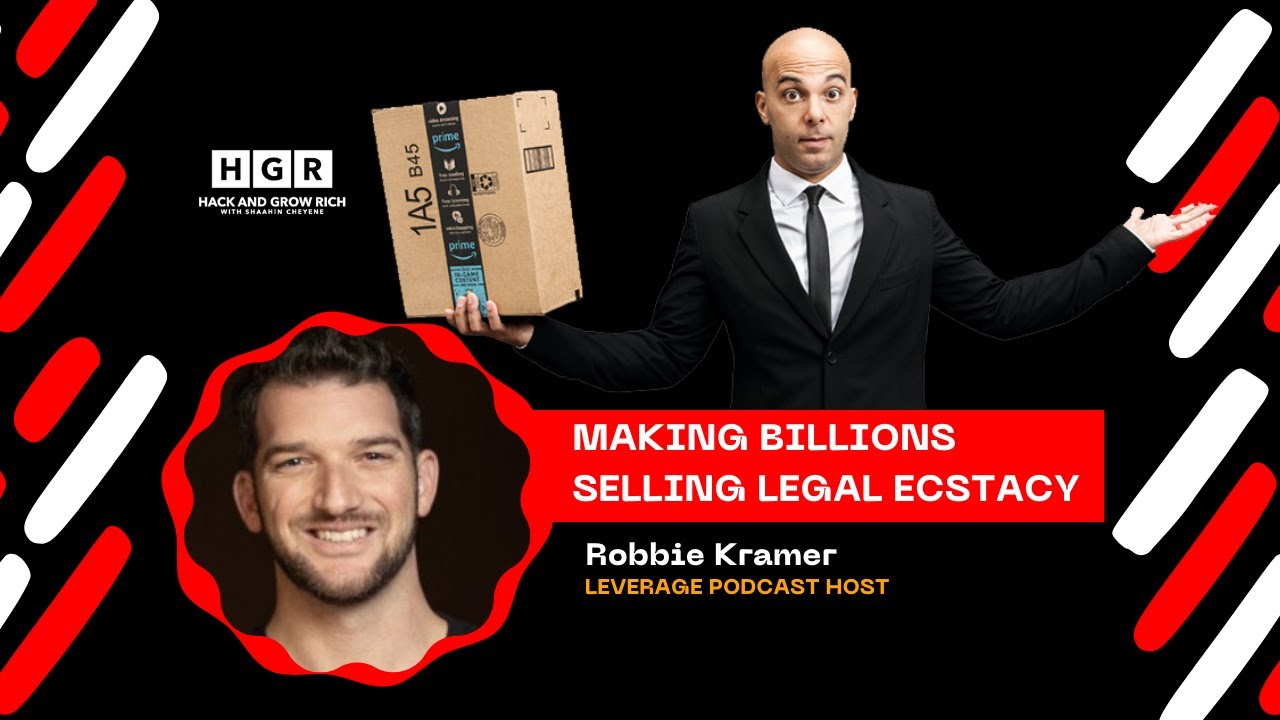 Making Billions Selling Legal Ecstacy w/ Robbie Kramer - YouTube