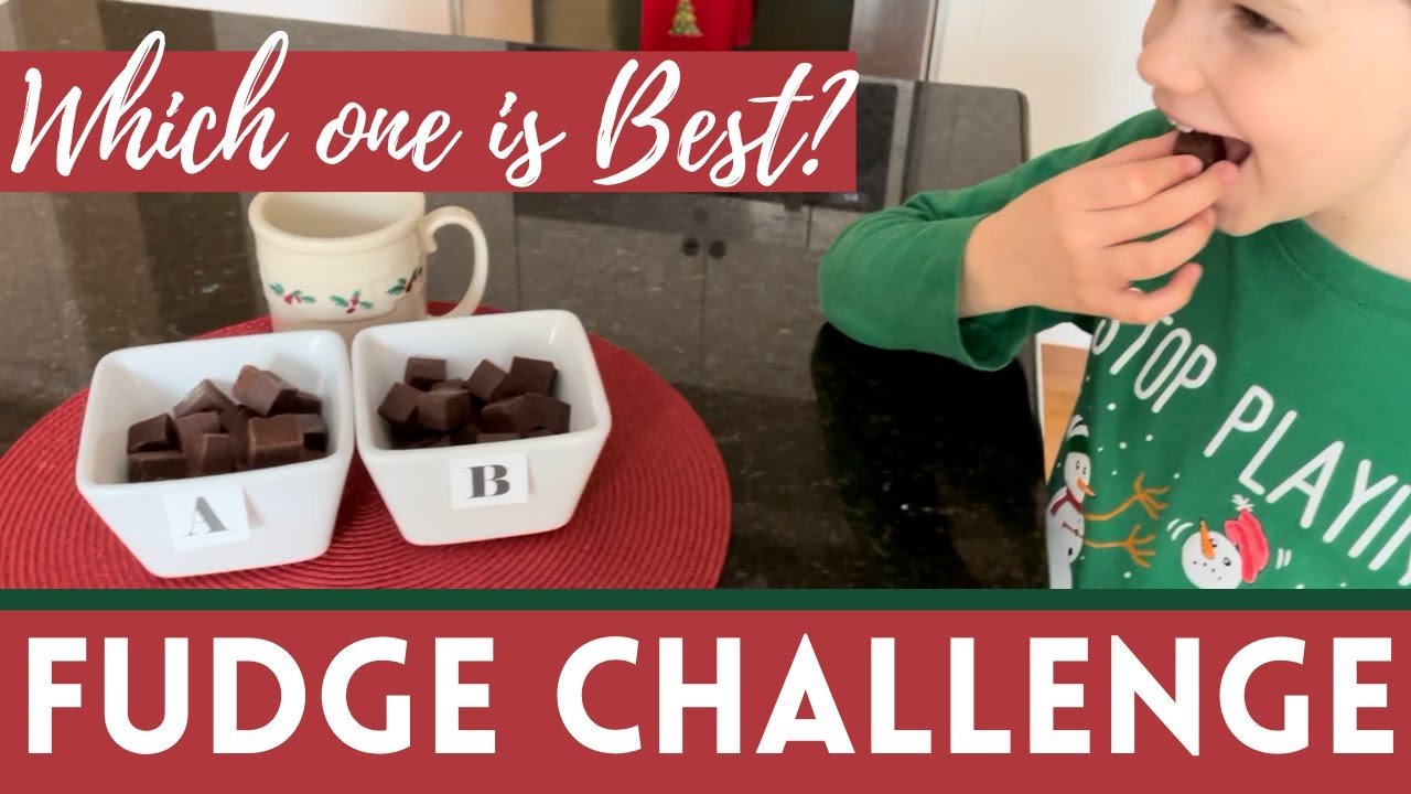 Fudge Challenge 2023 | Which Fudge Recipe is the Best | Christmas Fudge ...