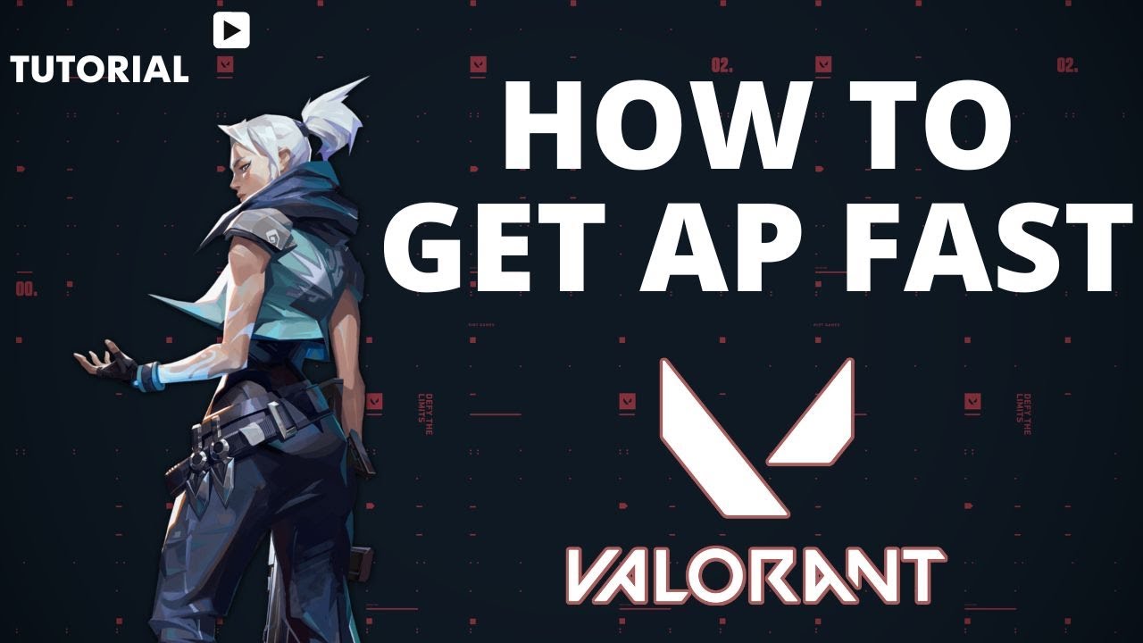 How to gain ap fast in Valorant - YouTube
