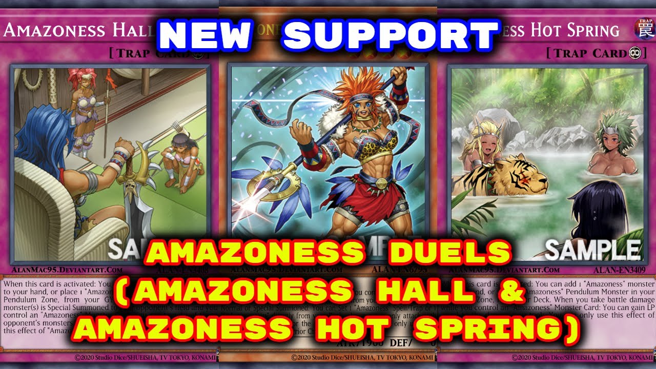 Yugioh - Amazoness Duels (New Support) (Feat. Hot Springs & Hall) (Deck ...