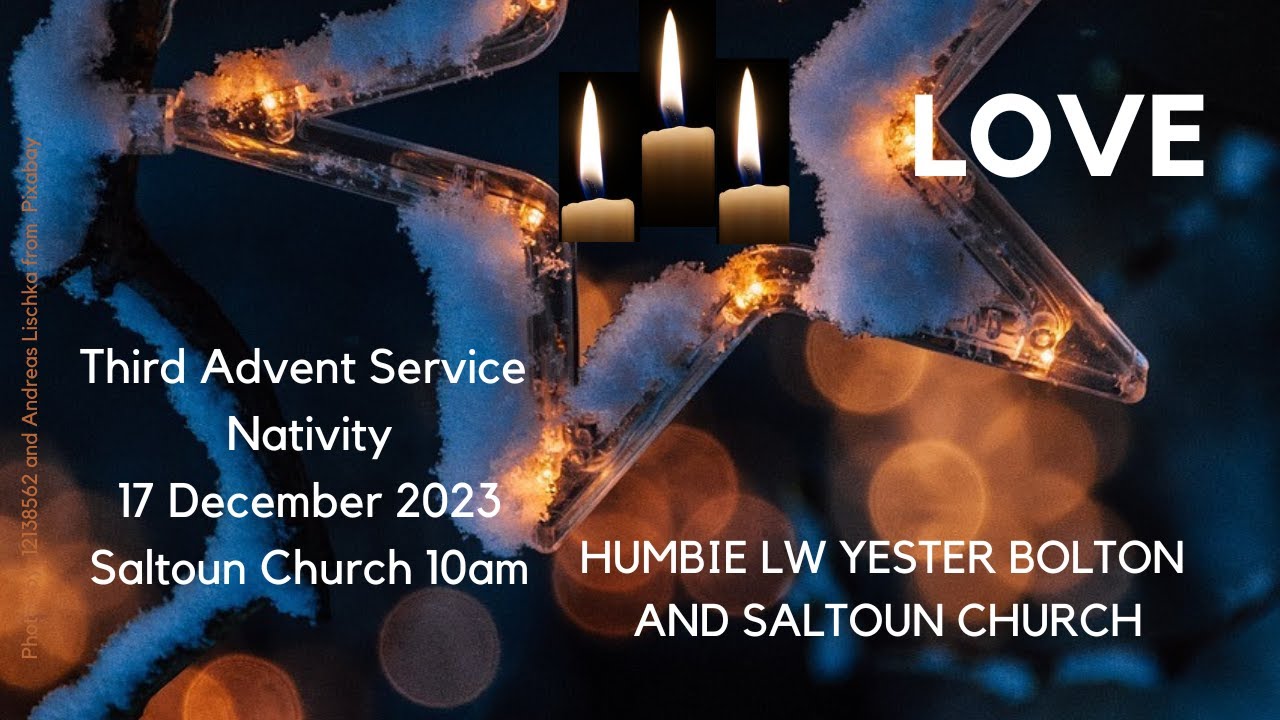 3 Advent service with the Nativity - Humbie lw Yester Bolton and ...