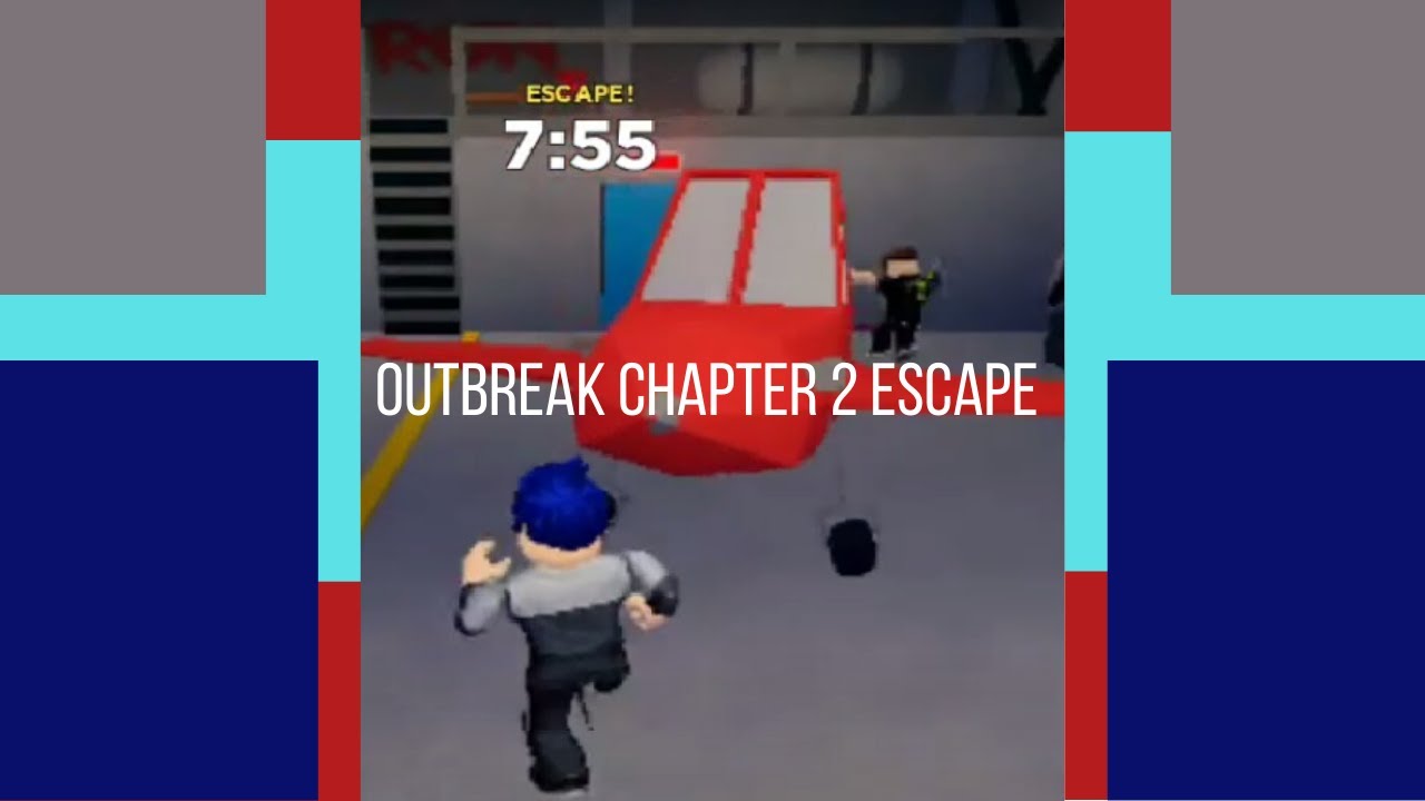 WE ESCAPED OUTBREAK CHAPTER 2 - YouTube