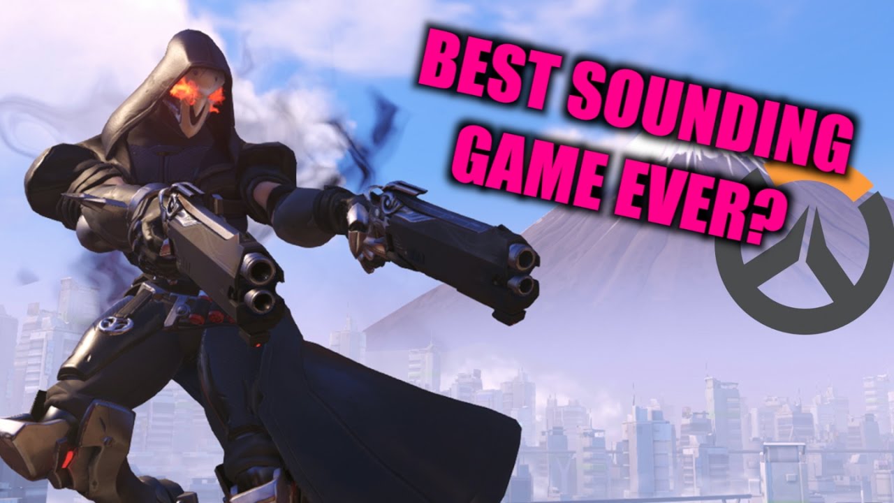 Is Overwatch the best sounding shooter ever? || Waveform - YouTube
