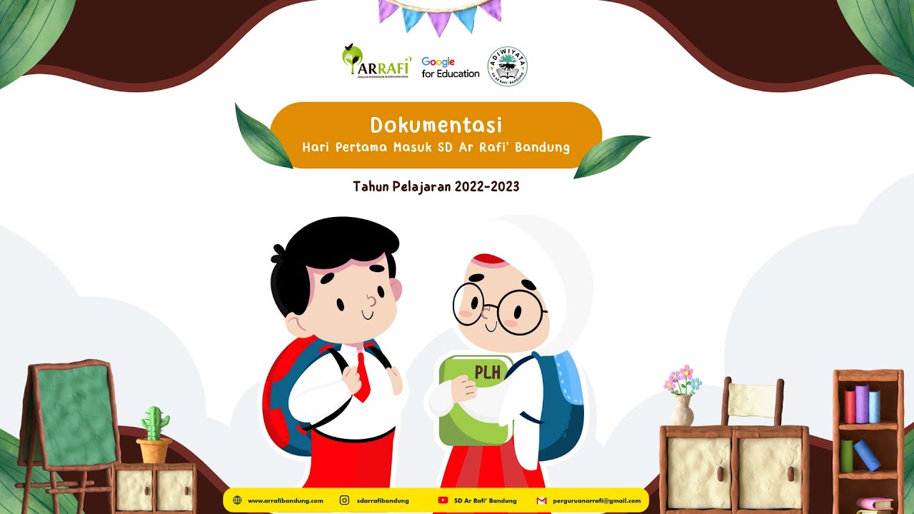 Hari Pertama Masuk SD Ar Rafi' Bandung Tahun Pelajaran 2022-2023 - YouTube