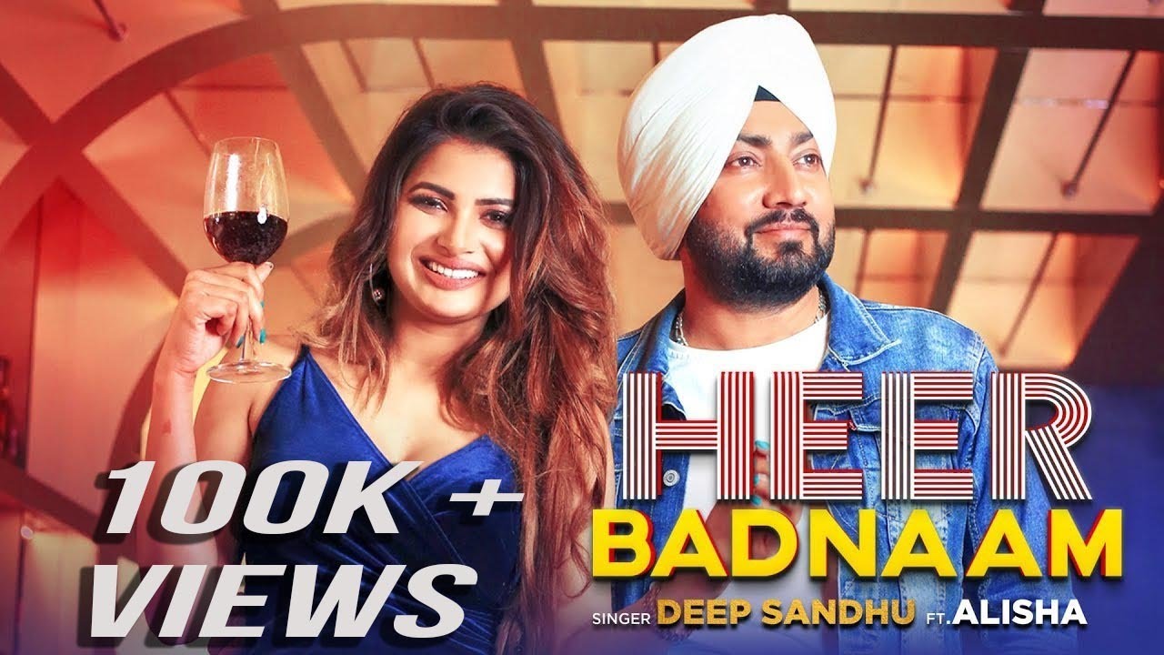 New Song | Heer Badnam | Deep Sandhu Feat. Alisha | Reprise Version ...