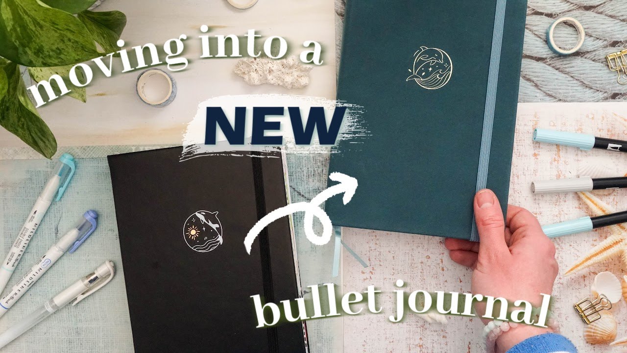 Moving to a New Bullet Journal 🐬 - YouTube