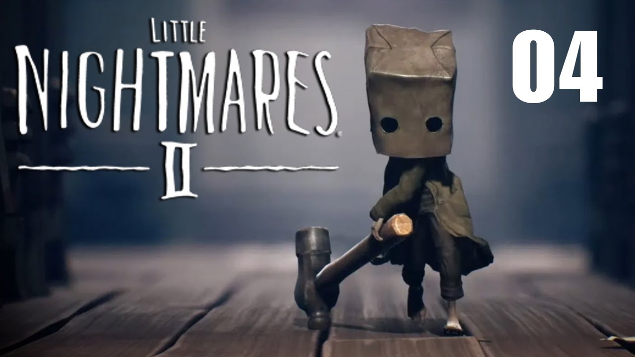 Little Nightmares II: The Final Nightmare - Episode 4: Confronting the ...