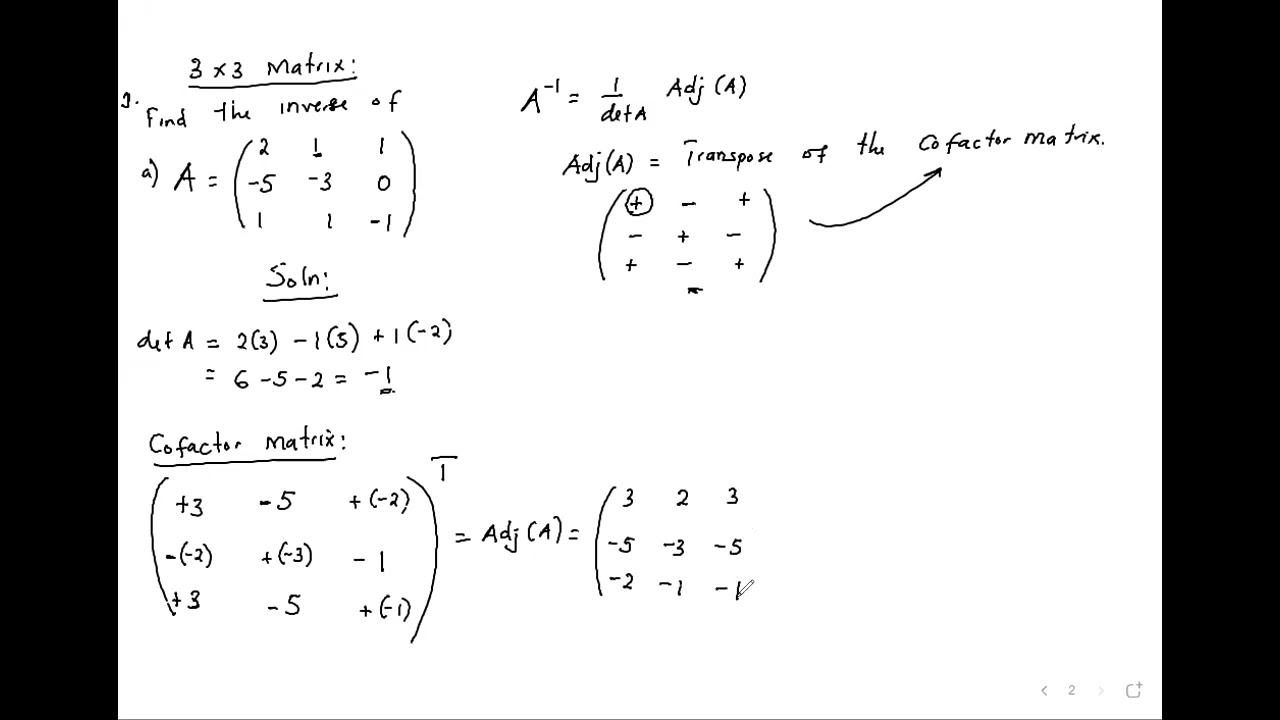Inverse Of 2x2 And 3x3 Matrices And How To Solve The System Using