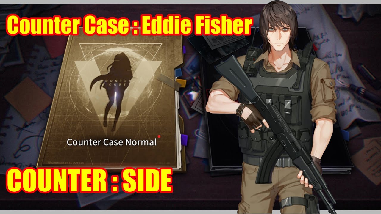 COUNTER : SIDE | Counter Case : Eddie Fisher - YouTube