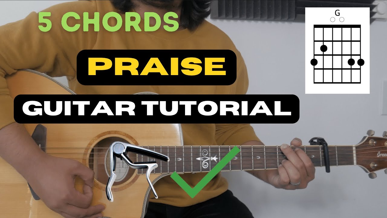 Praise I Guitar Tutorial (with capo) I Elevation Worship - YouTube