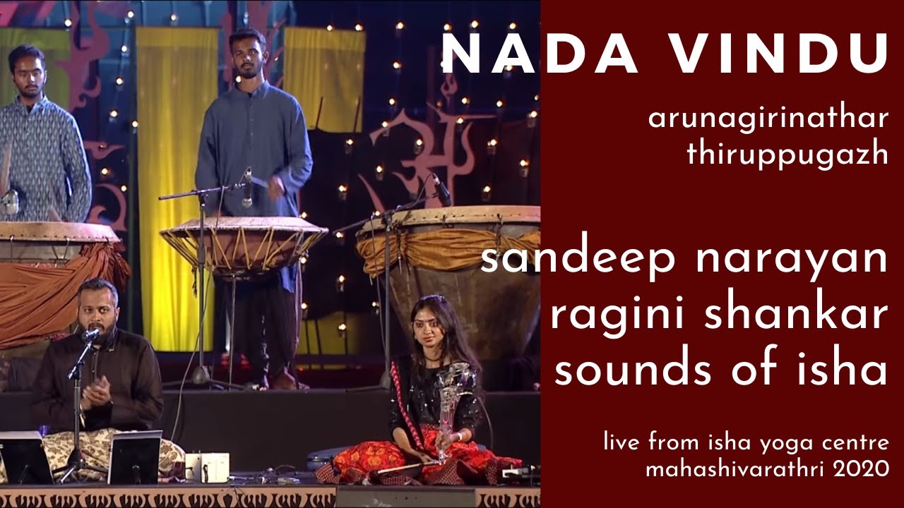 Nadavindu | Sandeep Narayan, Ragini Shankar & Sounds of Isha - YouTube ...