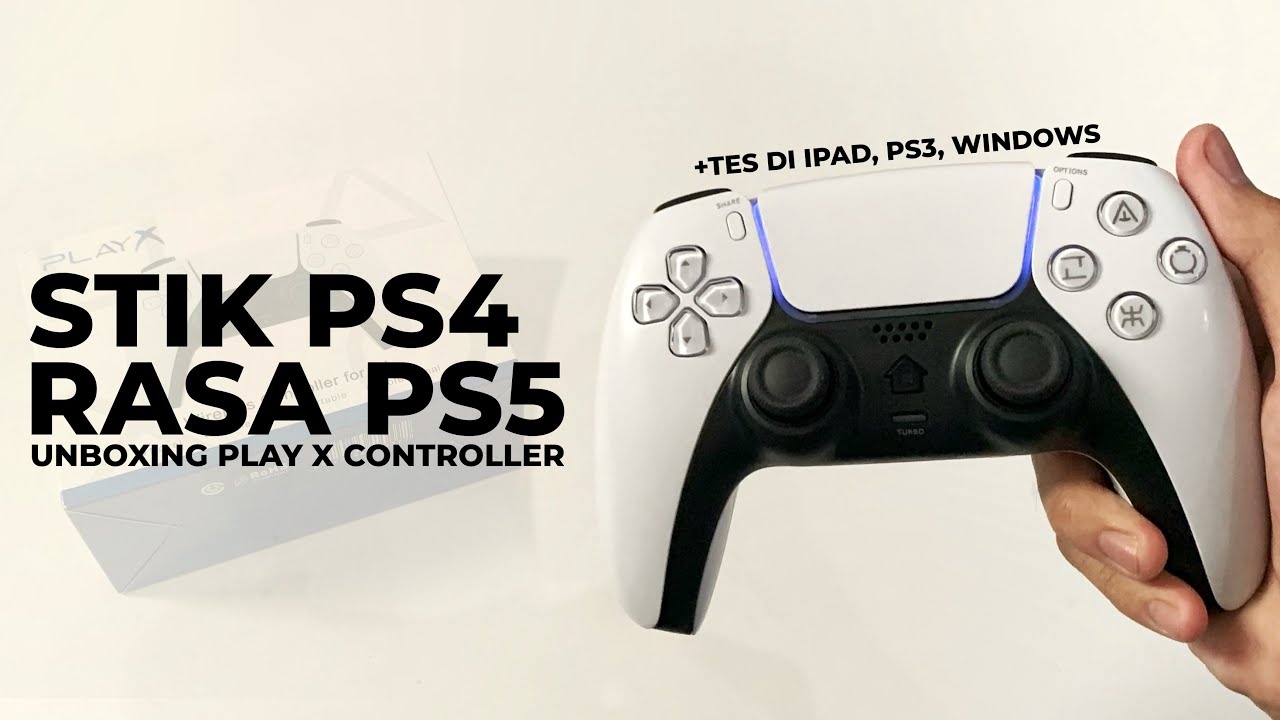 Unboxing Controller Play X, Stik PS4 model DualSense PS5 | Tes Main di ...