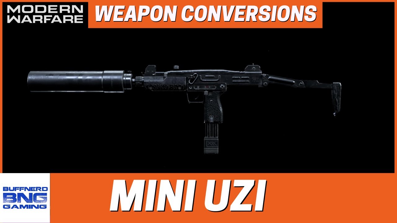 Mini UZI Weapon Conversion - Call Of Duty Modern Warfare - YouTube