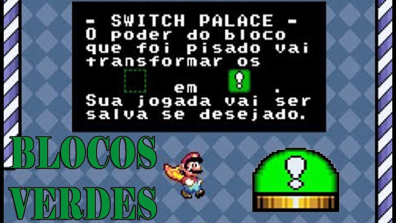Como Liberar os Blocos Verdes em Super Mario World - YouTube