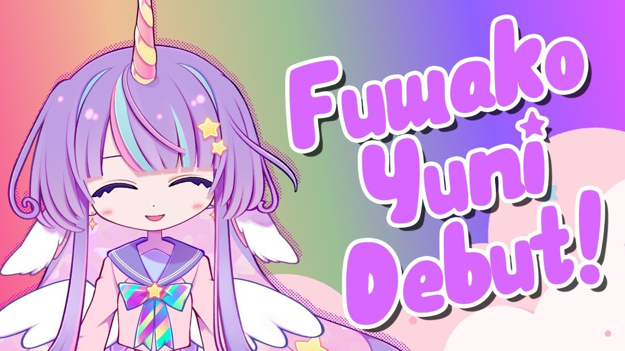 Fuwako Yuni Debut Stream! - YouTube