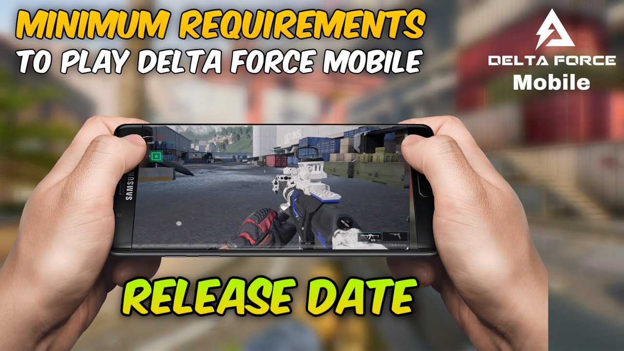 Can your Device Run Delta Force Mobile | Release date - YouTube