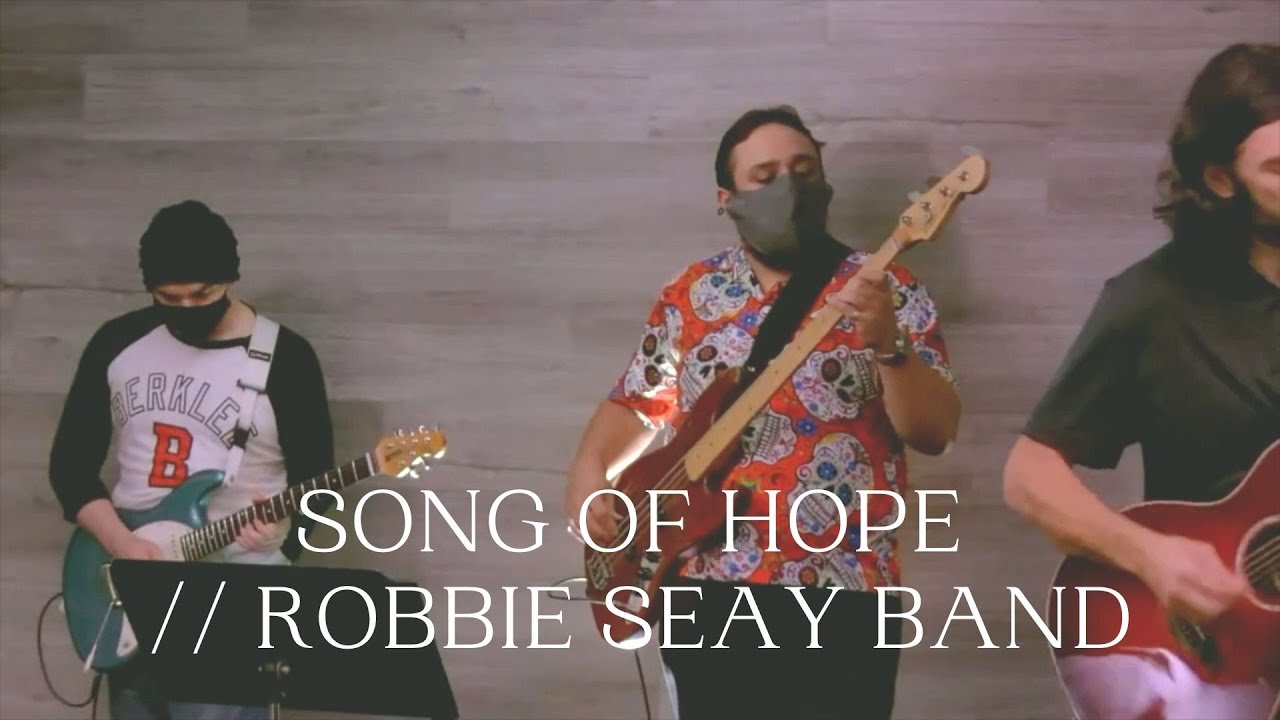 Song of Hope // Robbie Seay Band - YouTube