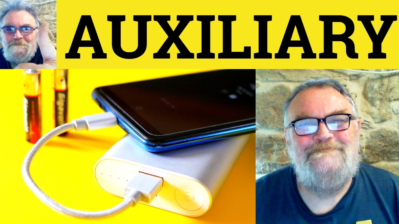 😎 Auxiliary Meaning - Auxiliary Defined - Auxiliary Definition ...