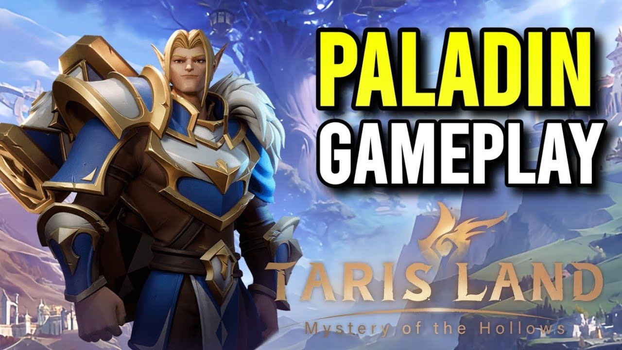 Tarisland: NEW Paladin Class Gameplay Tank & Melee DPS Specialization ...