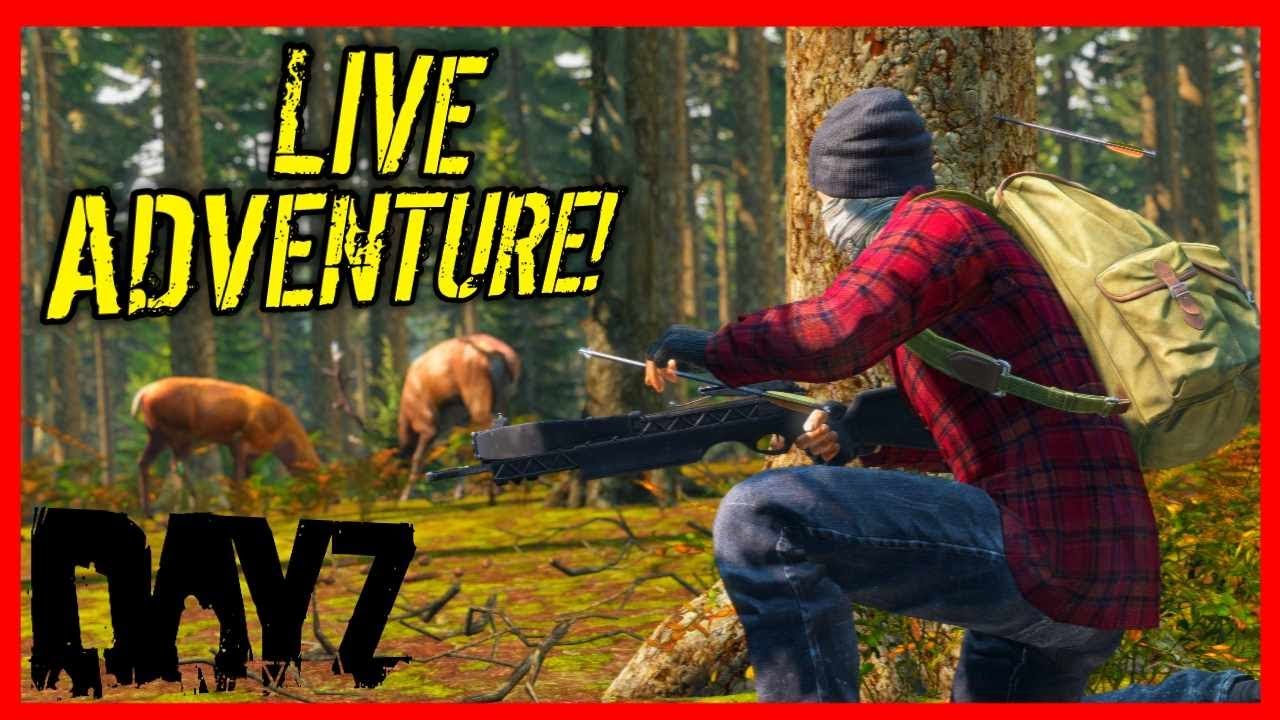 DAYZ! LIVE ADVENTURE! 1.21 NEW UPDATE! WITH SKETCH! - YouTube
