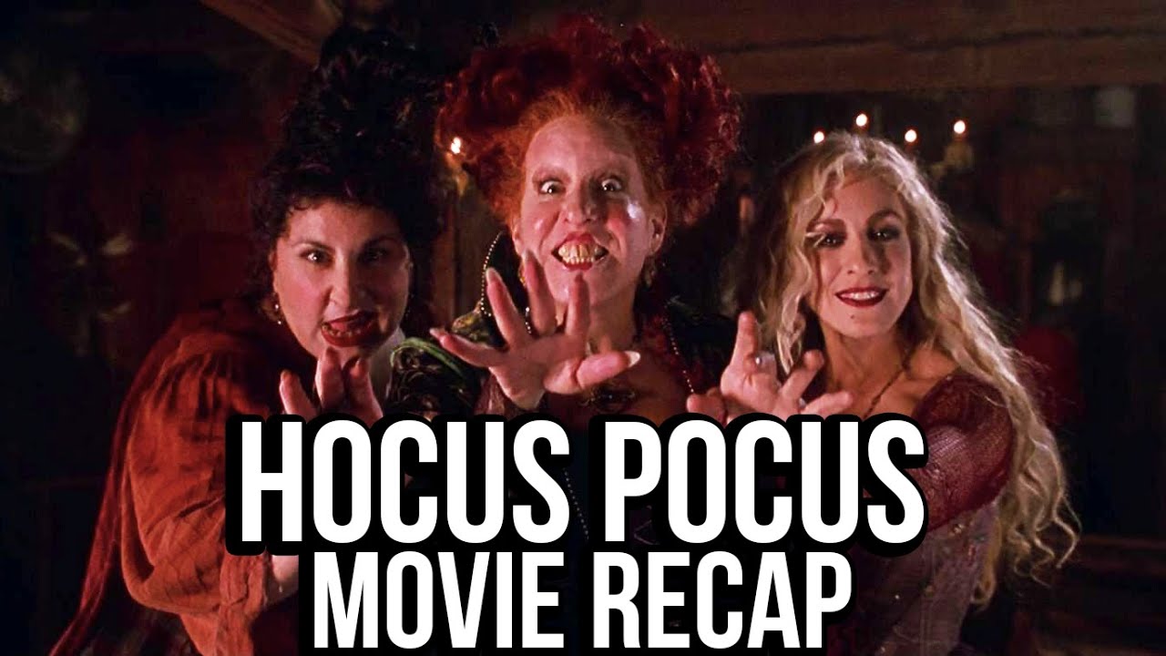 HOCUS POCUS Movie Recap | Must Watch Before Hocus Pocus 2 | 1993 Film ...