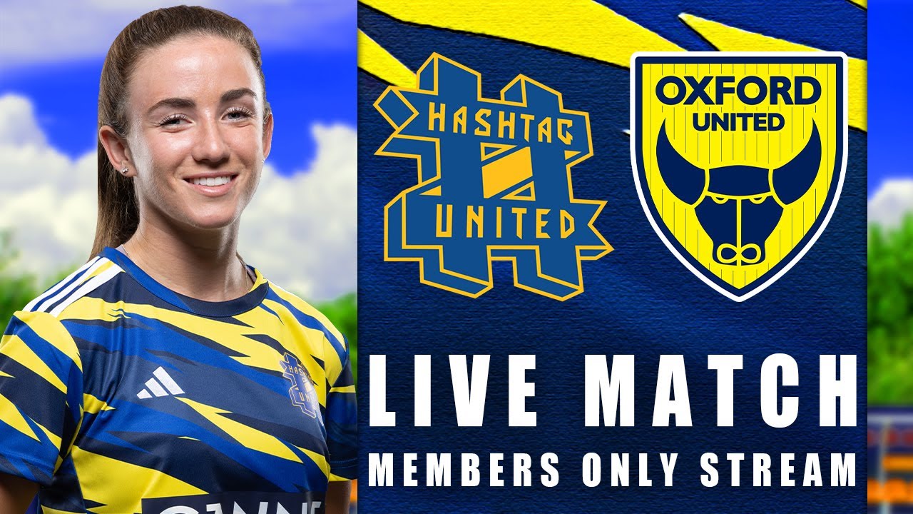 Hashtag United vs Oxford United - MEMBERS ONLY LIVE STREAM! - YouTube