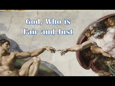 3 6 20 God Who is Fair and Just - YouTube