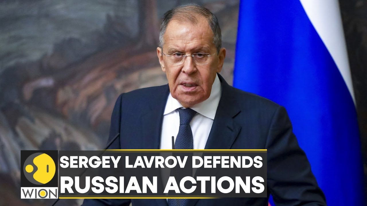 Russia's Foreign Affairs minister Sergey Lavrov defends Russian actions ...
