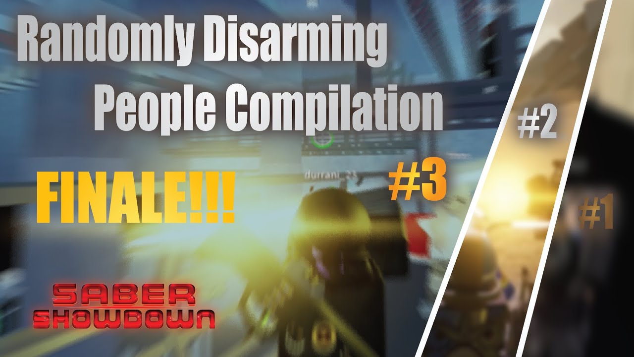 Randomly Disarming People Compilation #3 FINALE?!! | Saber Showdown ...