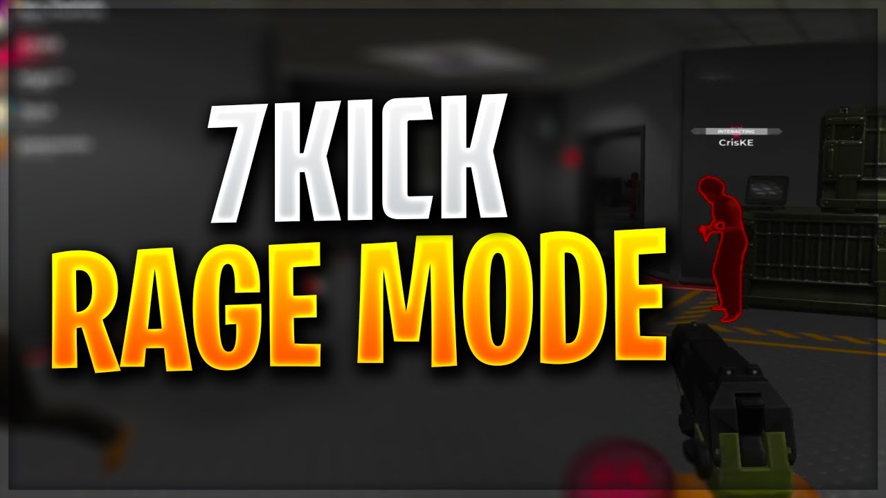 7KICK RAGE MODE pe Deceit! EAAAASY! - YouTube